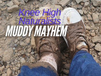 Muddy Mayhem | Register | The Nature Institute Store